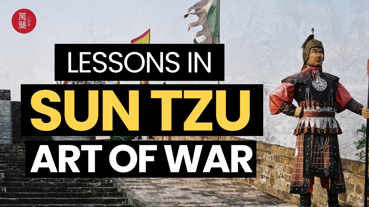 The Art of War: Sun Tzu's Military Strategy - YouTube