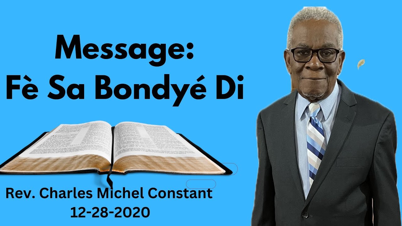 Pasteur Charles Michel Constant: Fe Sa BonDye Di - YouTube