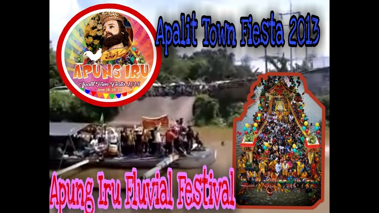 Fluvial Festival Apalit Town Fiesta 2013 || Viva Apung Iru - YouTube
