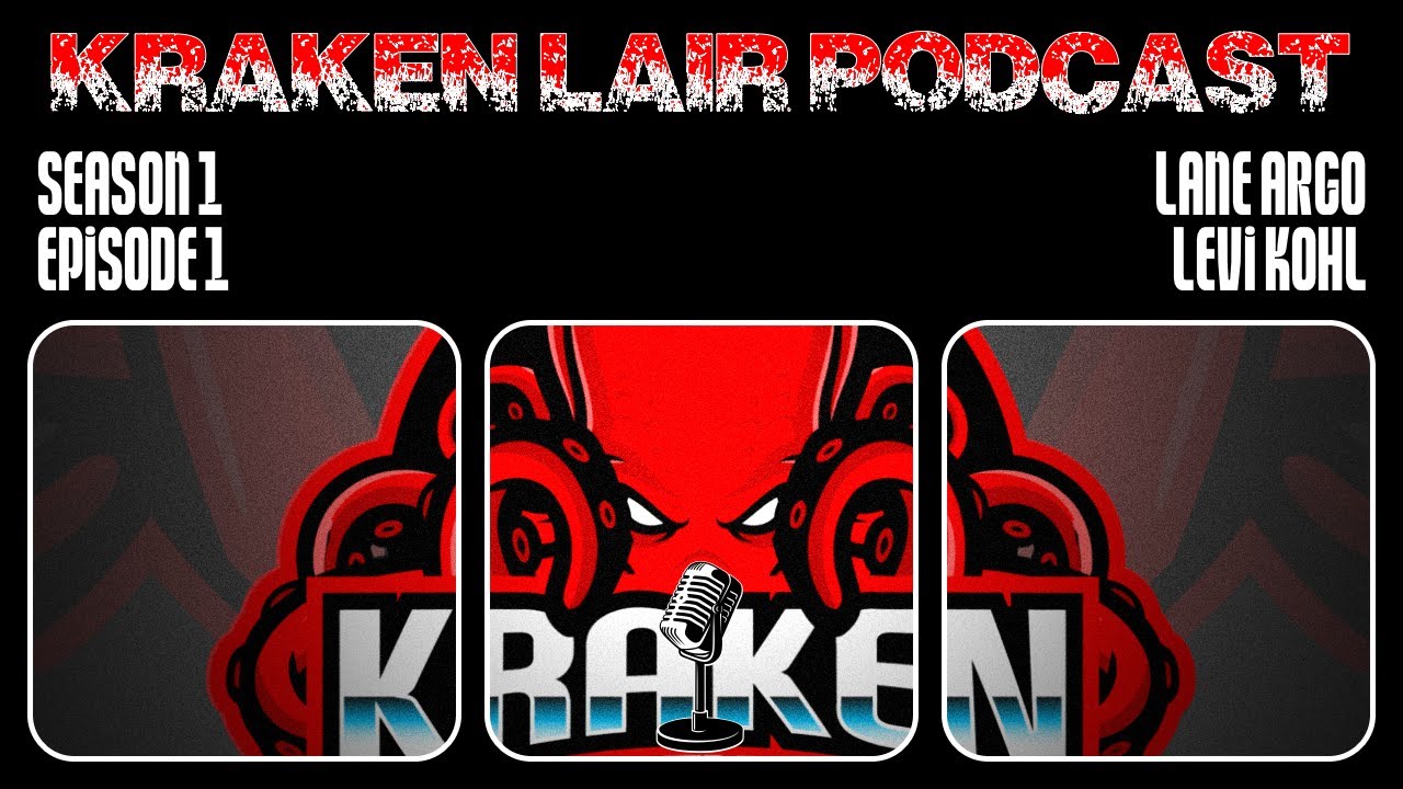 Kraken Lair Podcast Season 1 Episode 1: Lane Argo & Levi Kohl - YouTube