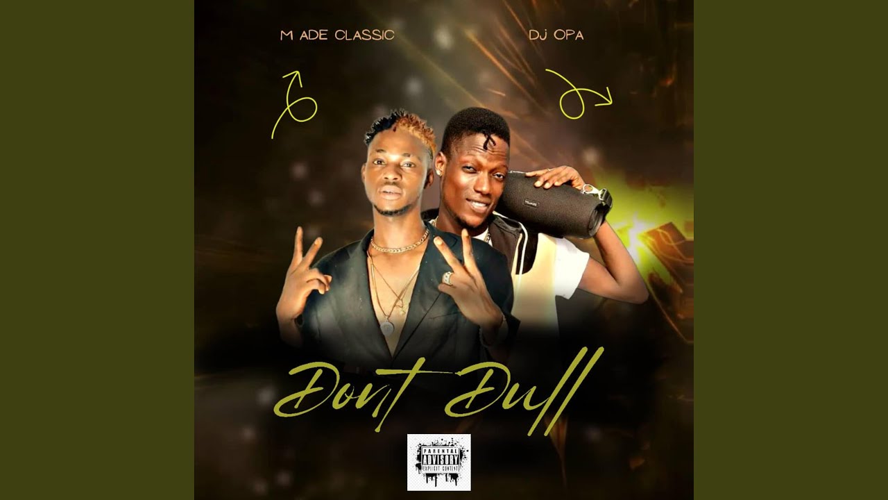 Don't Dull (feat. DJ OPA) - YouTube