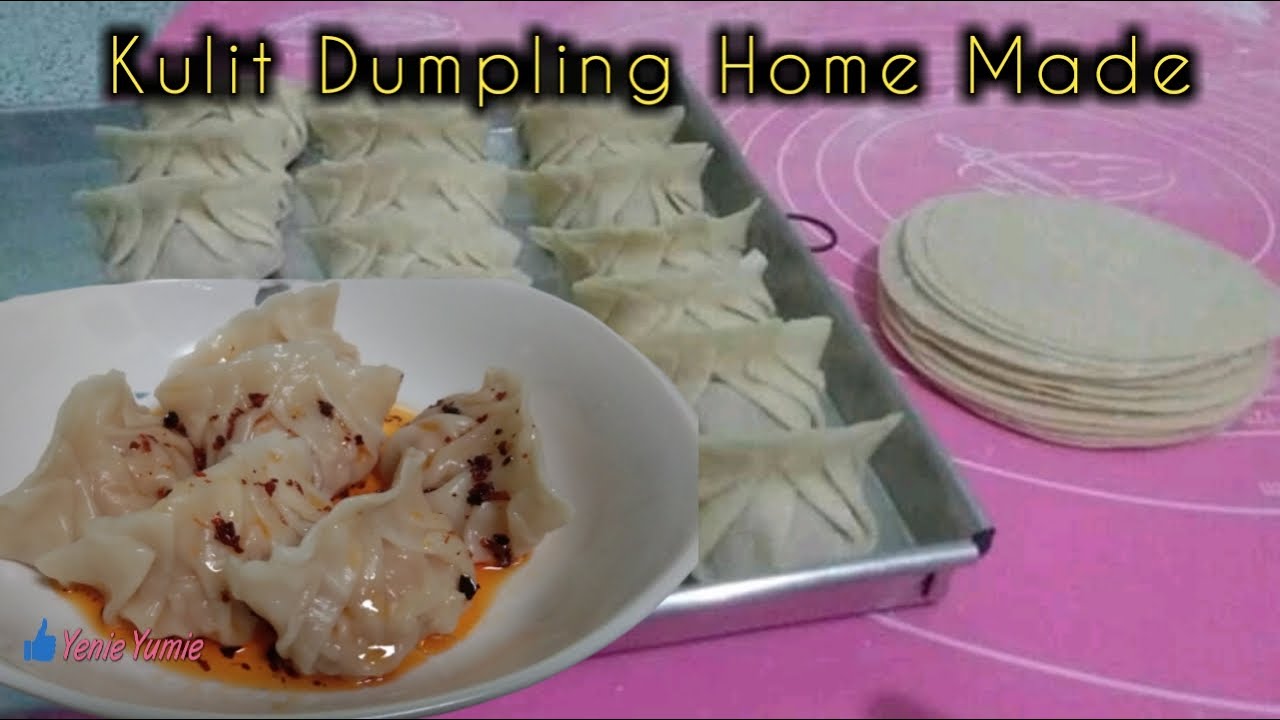 Resep Cara Membuat Kulit Dumpling Wrapper Home Made Chinese Dimsum ...