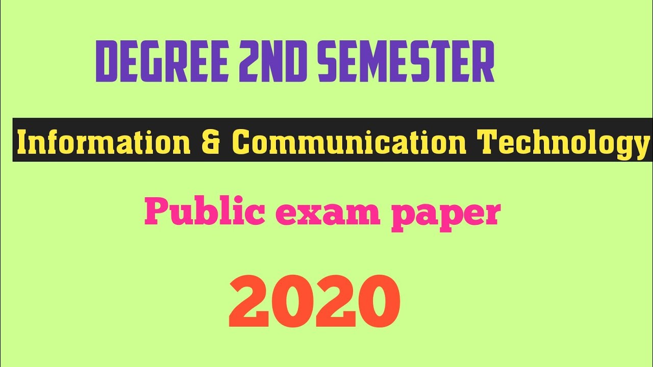 Degree 1st year 2nd semester Information & communication technology ...