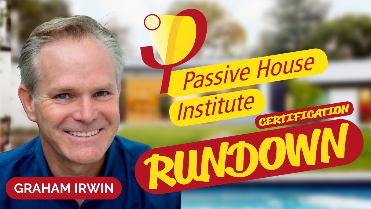 The Essential Guide to the Future of Homes, Passive House - April BABSC ...