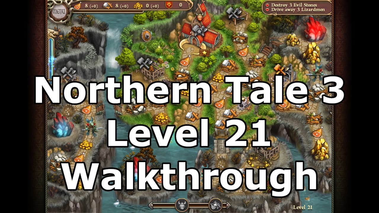 Northern Tale 3 level 21 Game Walkthrough - Time Management - YouTube