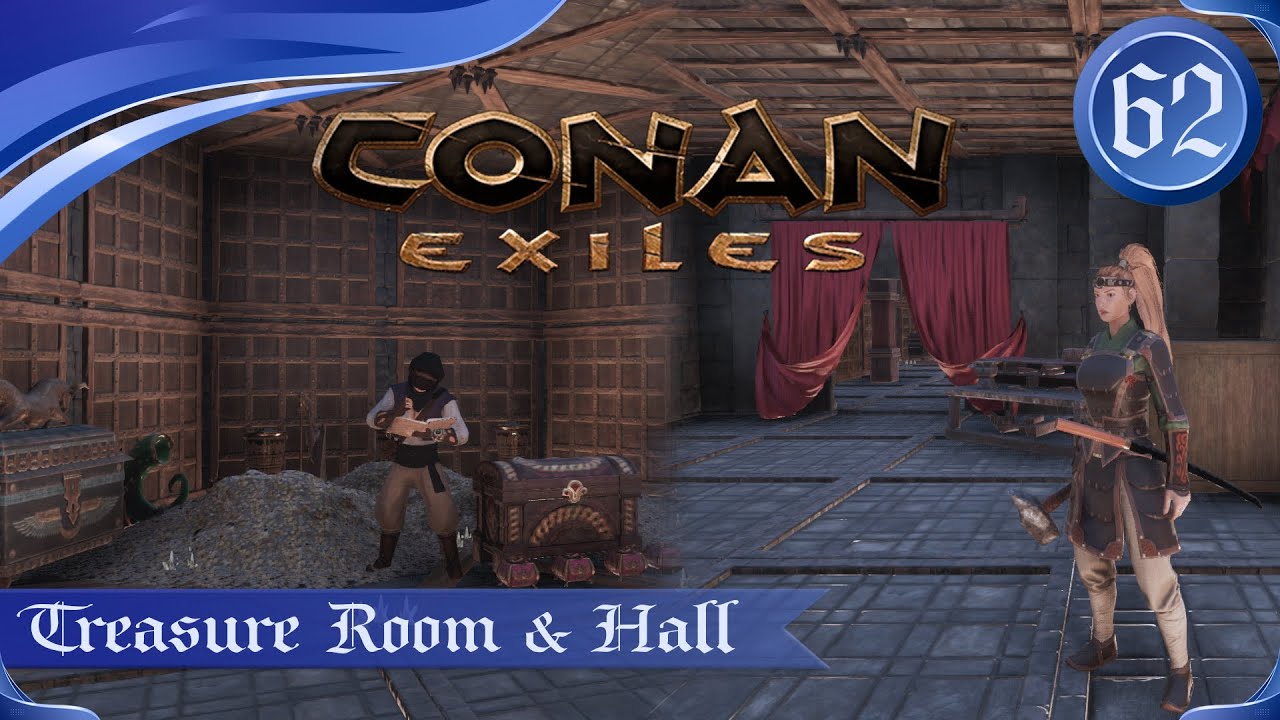 Conan Exiles Live - Treasure Room & Hall - Day 62 - YouTube