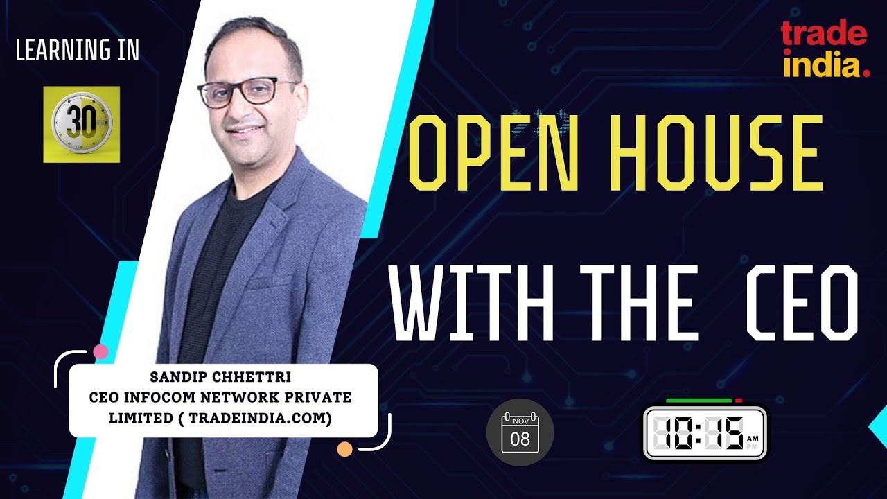 Open House with The CEO || 11th Nov || 10:15 am - YouTube