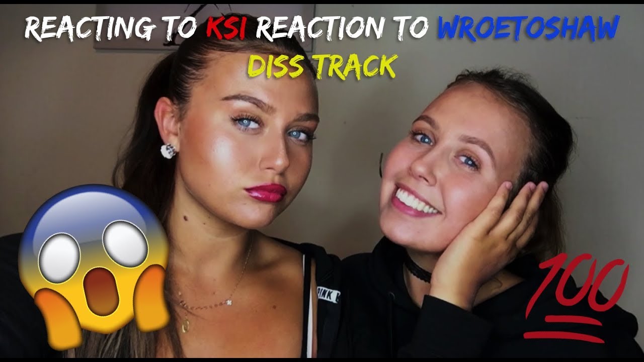 REACTING TO KSI REACTION TO WROETOSHAW DISS TRACK - YouTube