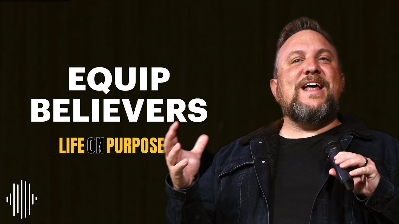Equip believers | Life On Purpose | Luke Reid - YouTube
