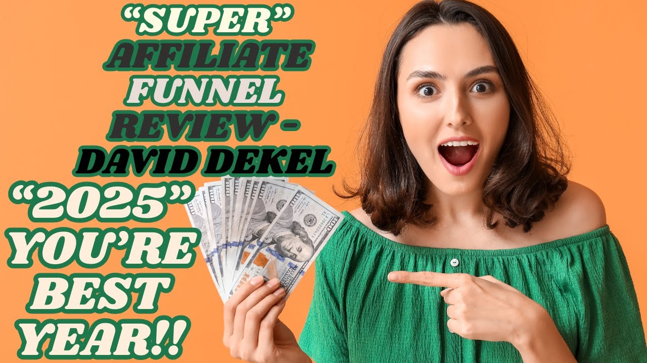 🤩SUPER AFFILIATE FUNNEL REVIEW DAVID DEKEL SUPER AFFILIATE FUNNEL ...