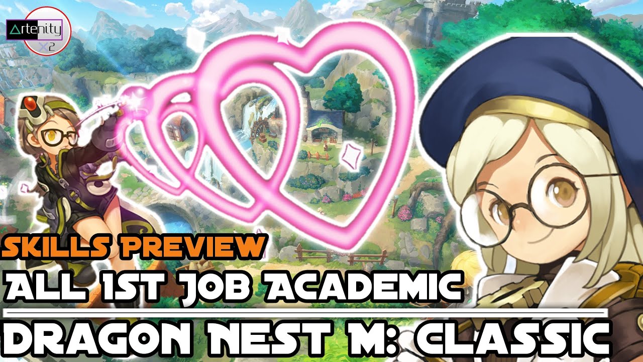 Dragon Nest Mobile Classic: All Academic Classes Skills Preview [MMORPG ...