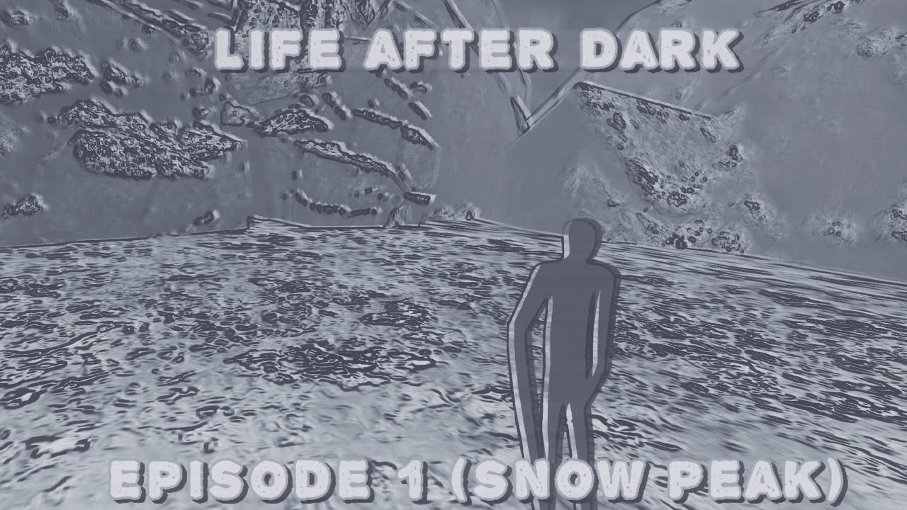 Life after Dark (episode 1) - YouTube