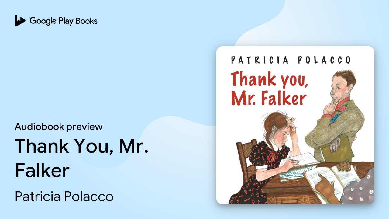 Thank You, Mr. Falker by Patricia Polacco · Audiobook preview - YouTube