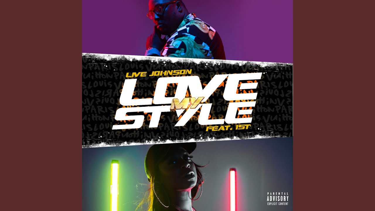 Love My Style - YouTube