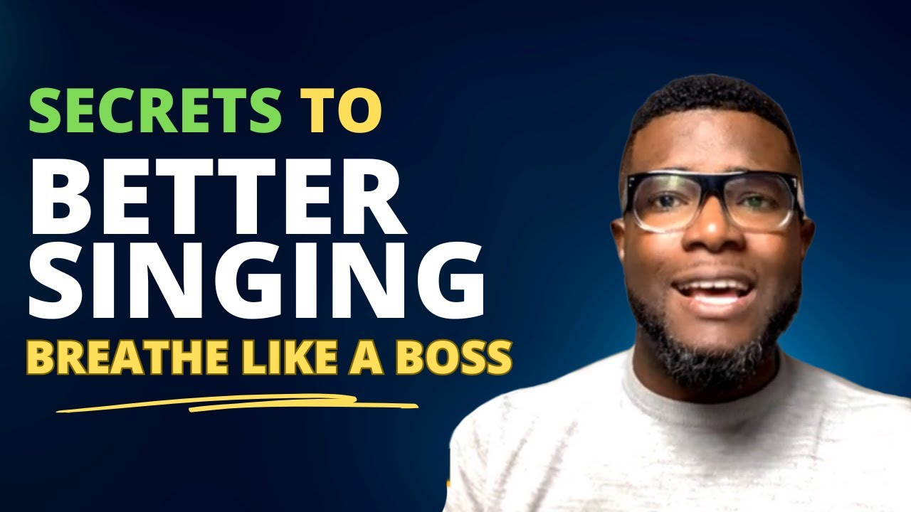Secrets to Better Singing | Breathe Like a Boss. - YouTube