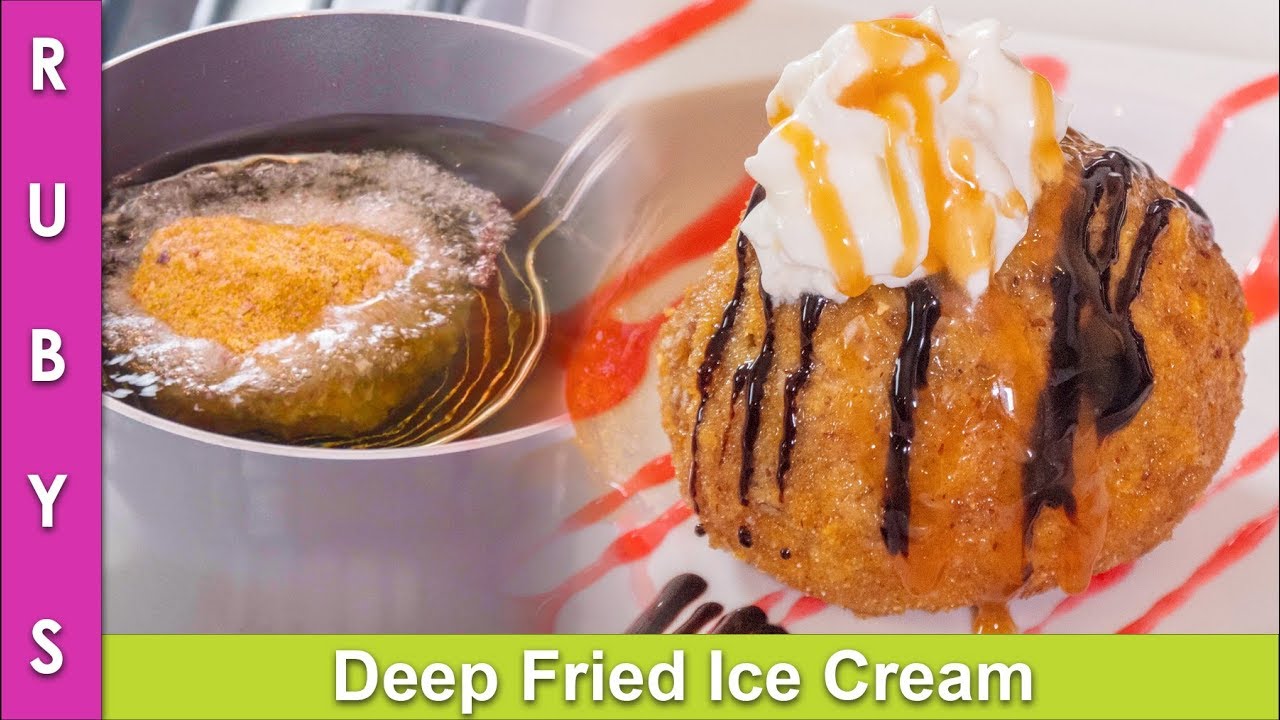 Tali Hui Ice Cream Deep Fried Ice Cream Recipe in Urdu Hindi - RKK ...