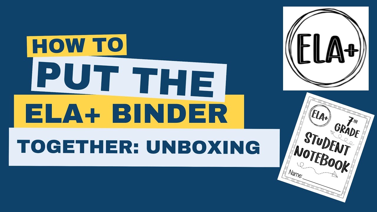 ELA+ Unboxing Our Binder! How to put your ELA+ Binder together. - YouTube