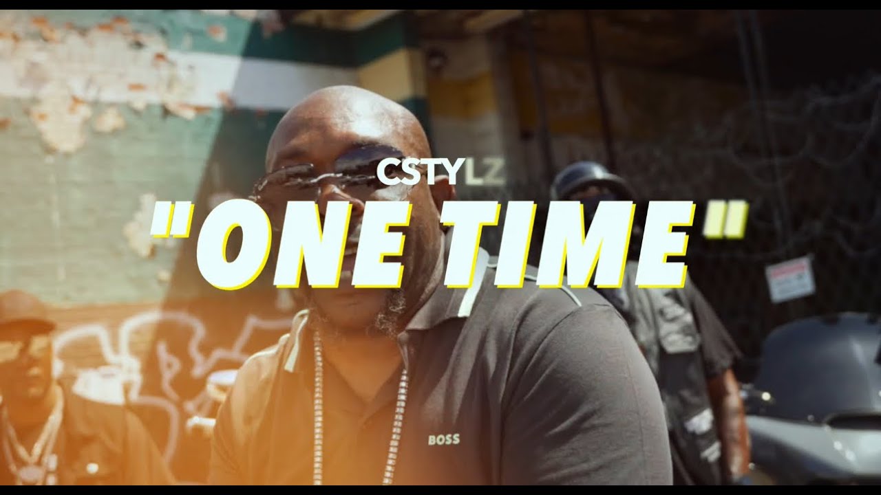 C Stylz - One Time (Official Music Video) - YouTube