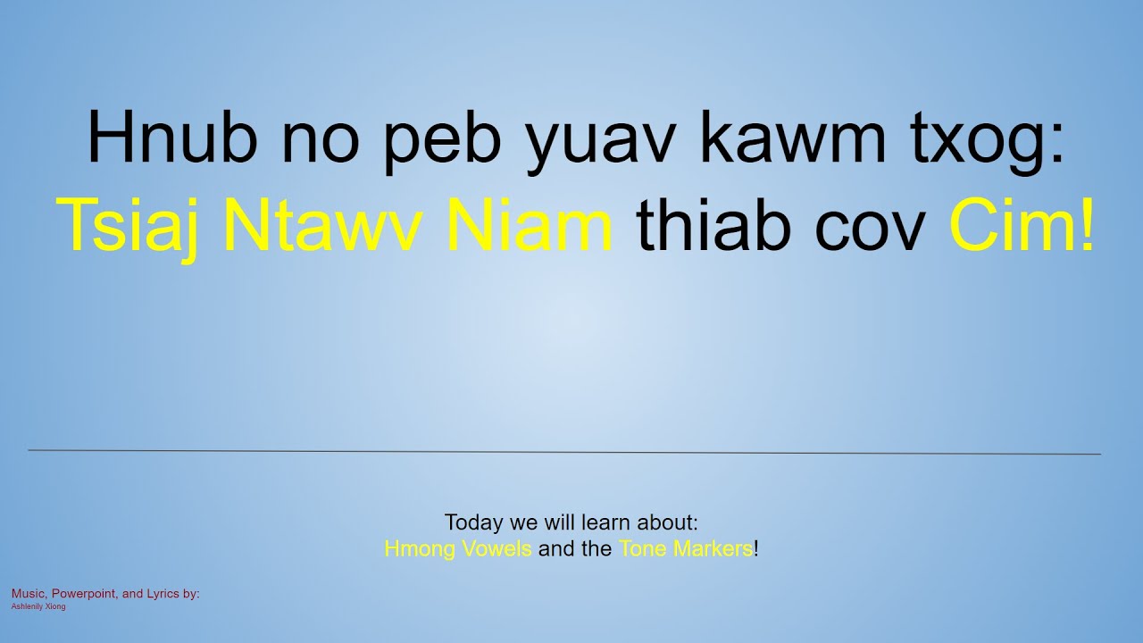 Learn Hmong with Me: The Hmong Tone Markers Song! - YouTube