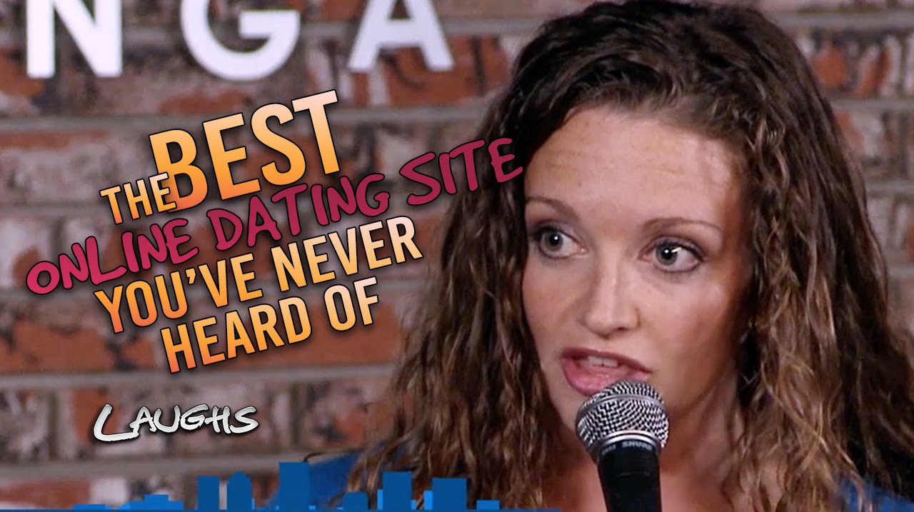 The Best Online Dating Site You Haven't Heard of | Kat Radley Stand-Up ...