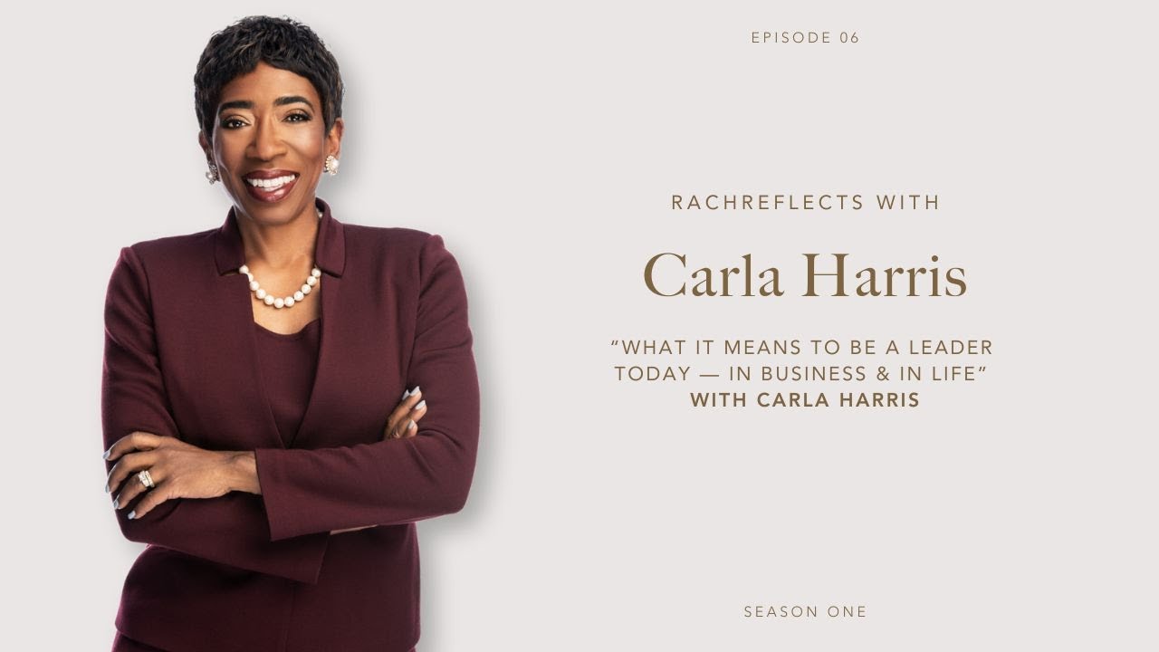What It Means to Be A Leader Today — In Business & In Life with Carla ...