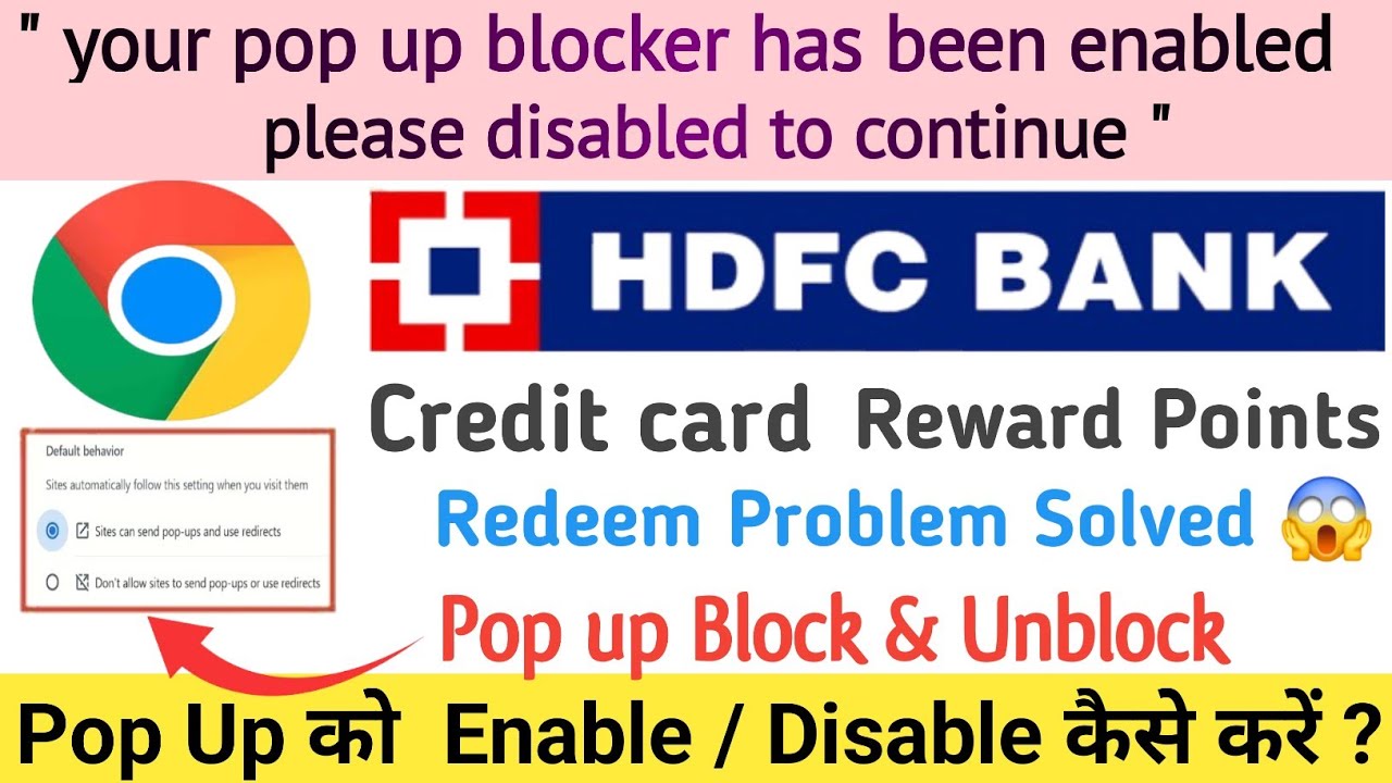 How To Enable Pop Up Blocker In Google Chrome 🔥 Hdfc Bank Credit card ...
