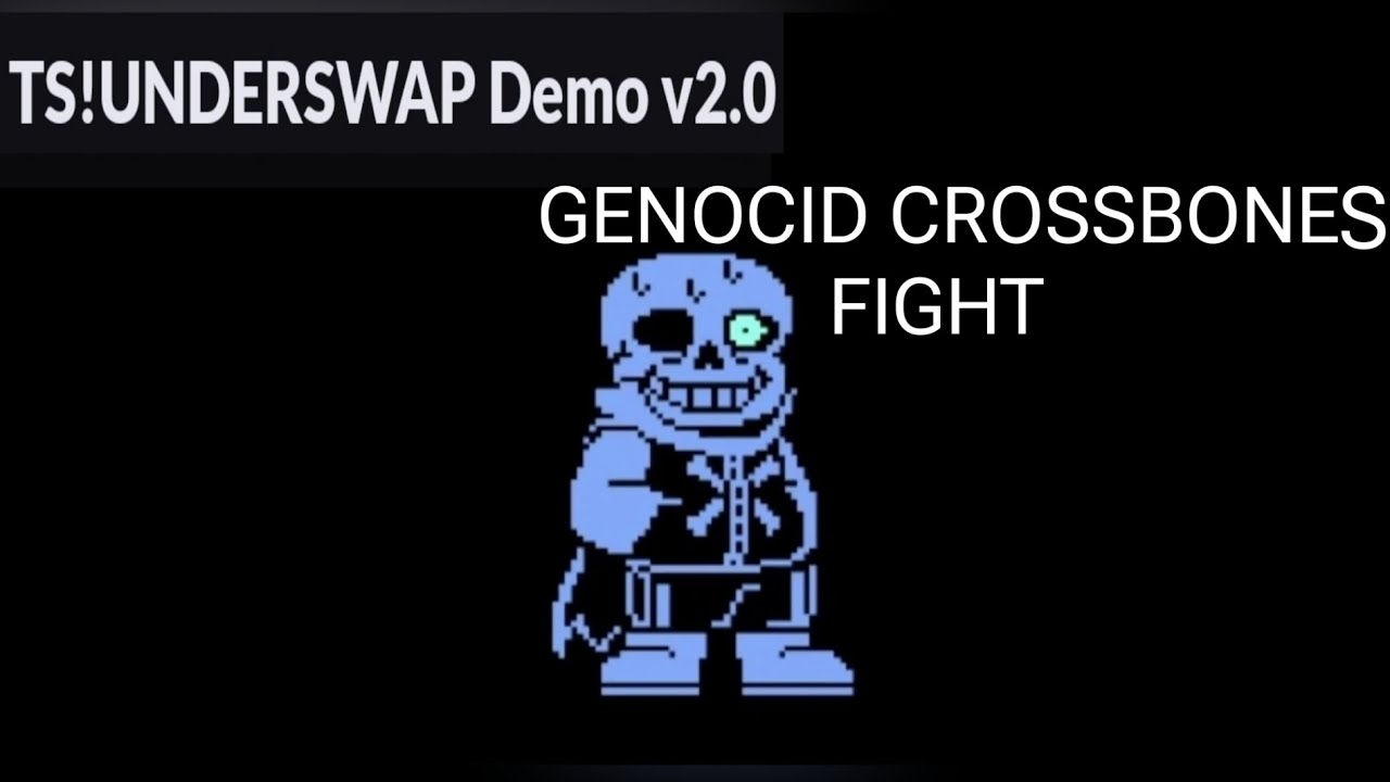 TS!UNDERSWAP GENOCID CROSSBONES FIGHT. - YouTube