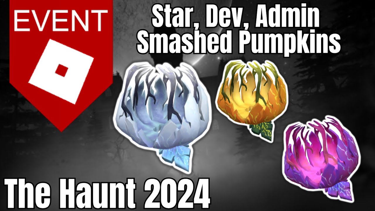 HOW TO GET THE STAR, DEV, AND ADMIN SMASHED PUMPKINS ITEMS IN ROBLOX ...