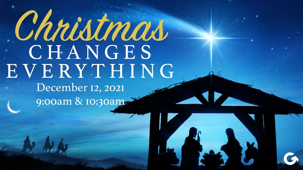 Christmas Changes Everything | Grace Choir & Orchestra - YouTube