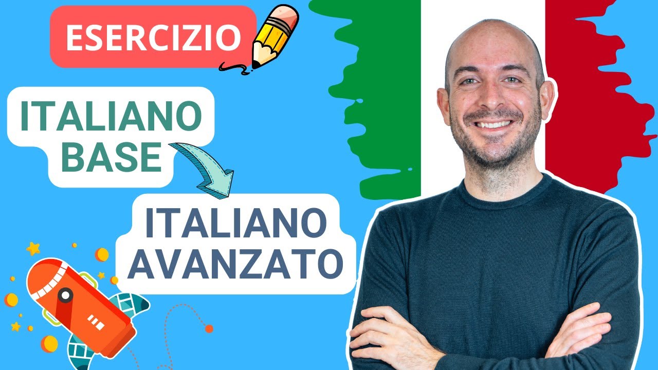 Da ITALIANO BASE a ITALIANO AVANZATO | Impara l'italiano con Francesco ...