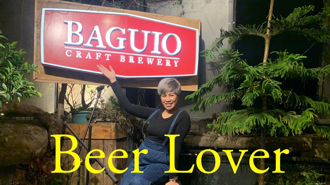 BAGUIO CRAFT BREWERY MARCOS HIGHWAY, BAGUIO CITY - YouTube