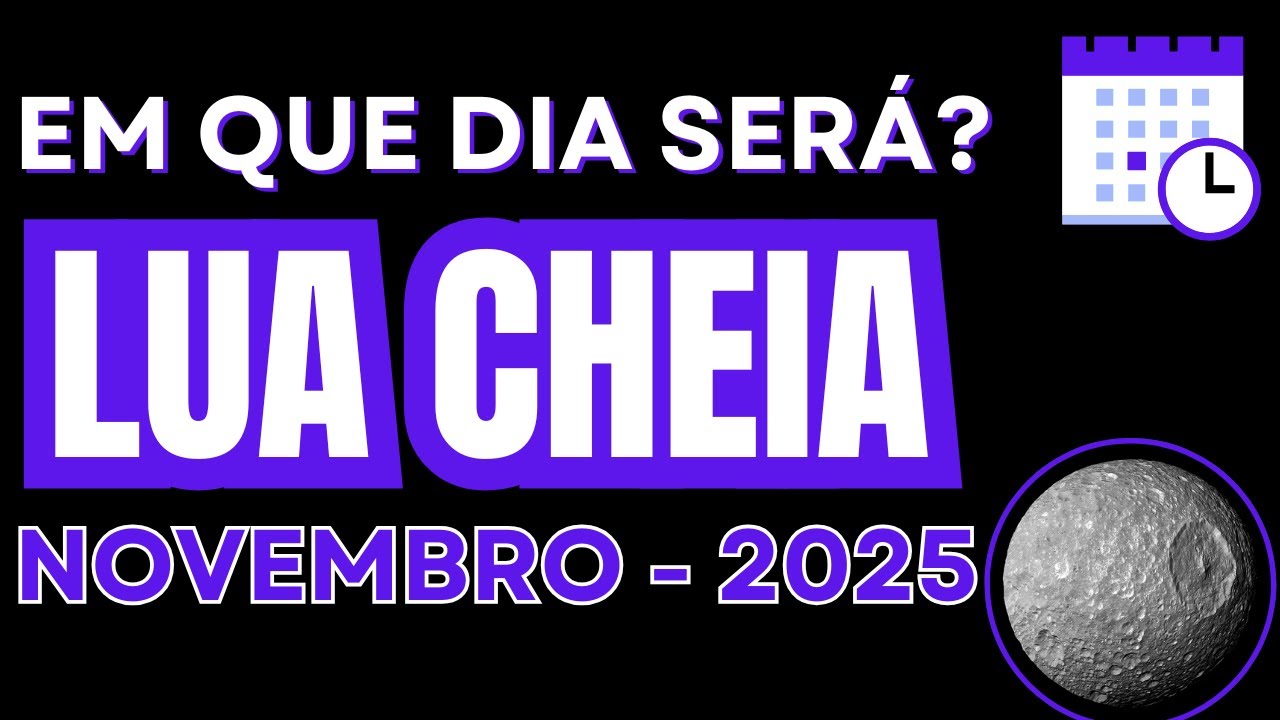 Datas da LUA CHEIA para NOVEMBRO 2025 | Quando será Lua Cheia em NOVEMBRO 2025 🌙 - YouTube