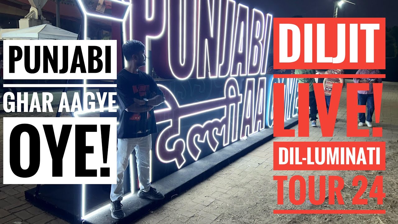 DILJIT DOSANJH | Delhi Full Concert | DIL- LUMINATI TOUR 2024 Latest ...