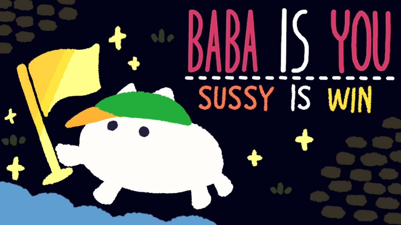 sussy is win #18【Baba Is You】 - YouTube
