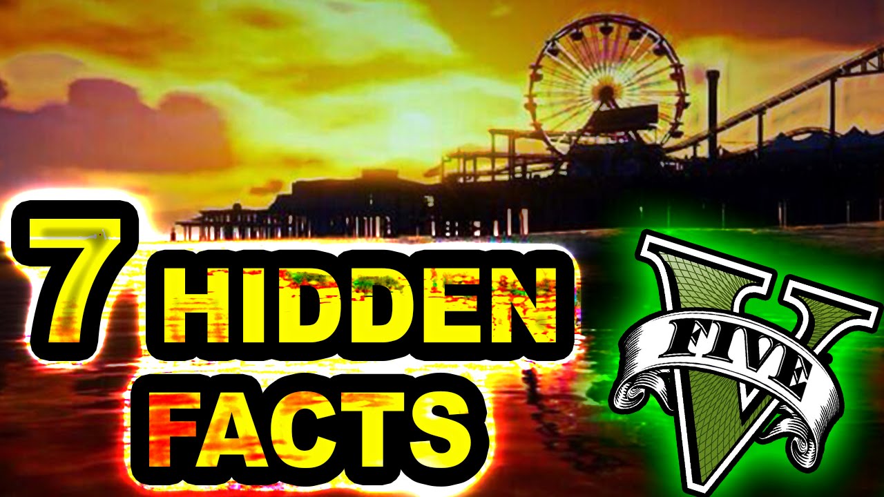 7 FACTS YOU MAY NOT KNOW ABOUT GTA 5 - YouTube