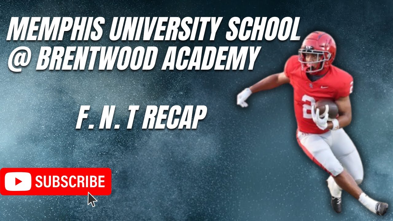 Brentwood Academy DOMINATES Memphis University 35-0 | Larry Sanders ...