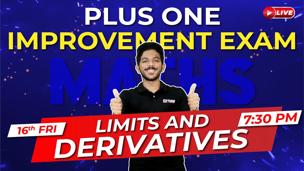 Plus One Improvement Exam | Maths | Limits and Derivatives | Exam ...