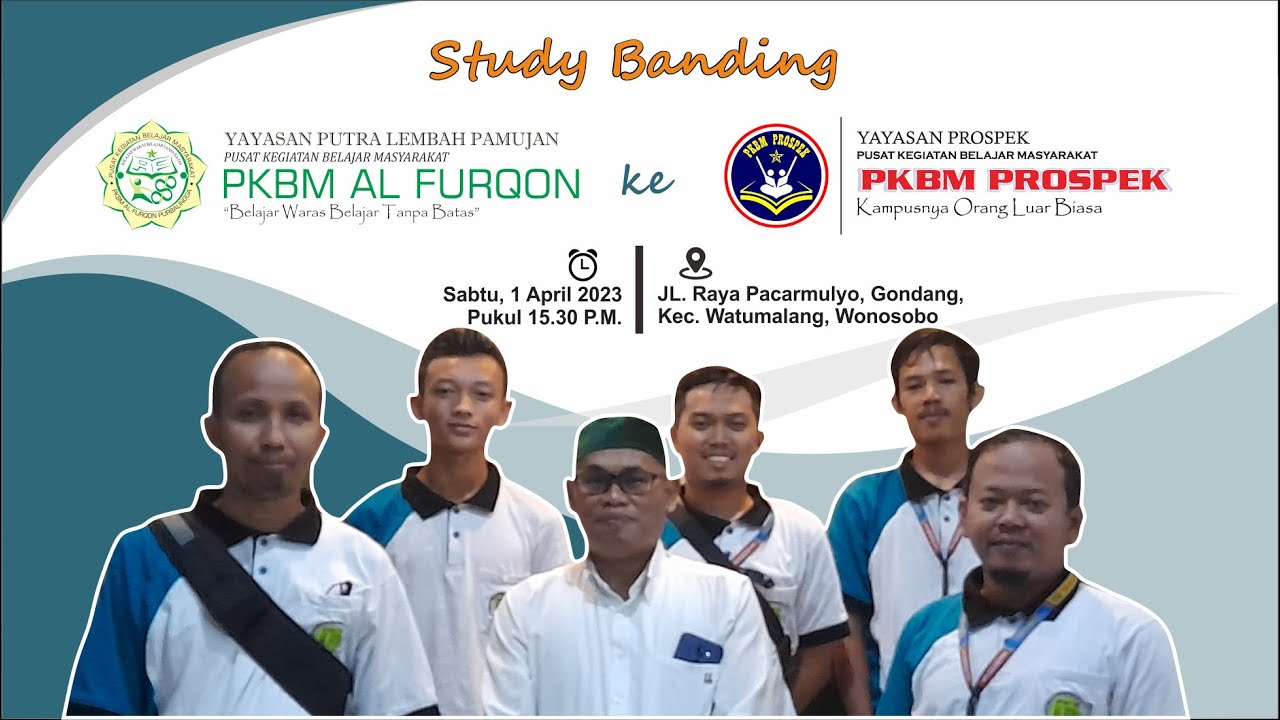 STUDY BANDING KE PKBM PROSPEK WONOSOBO - YouTube