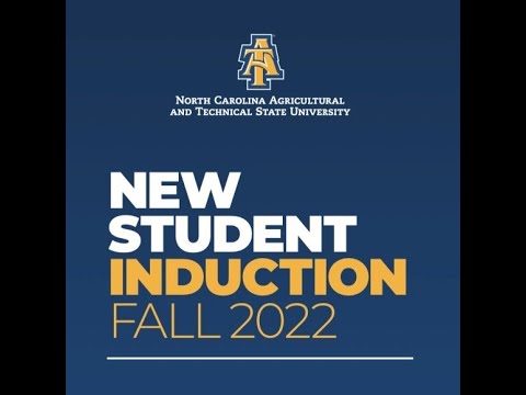 NCAT - New Student Induction Ceremony | Class of 2026 | Aug. 28, 2022 ...