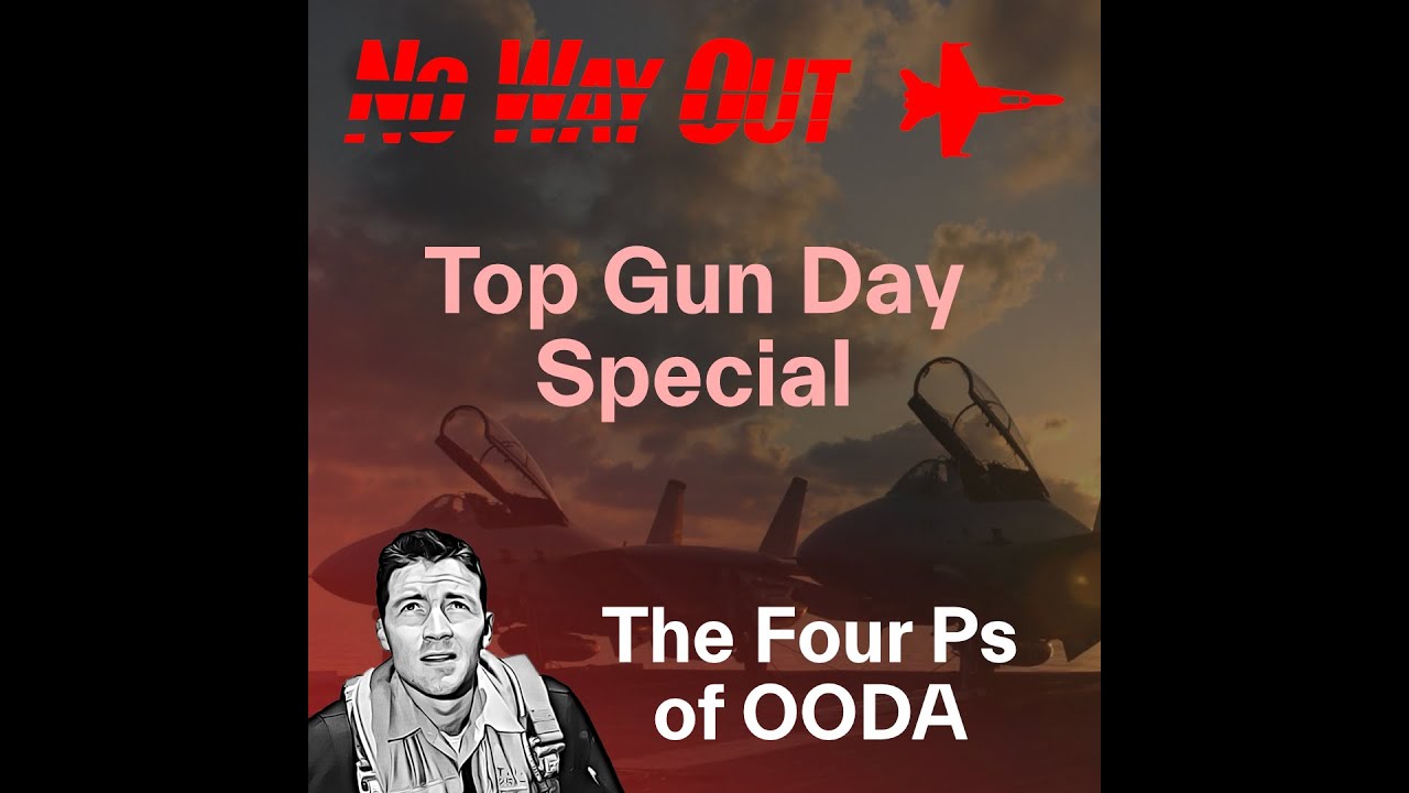 Top Gun Day Special: The Four Ps of OODA - YouTube