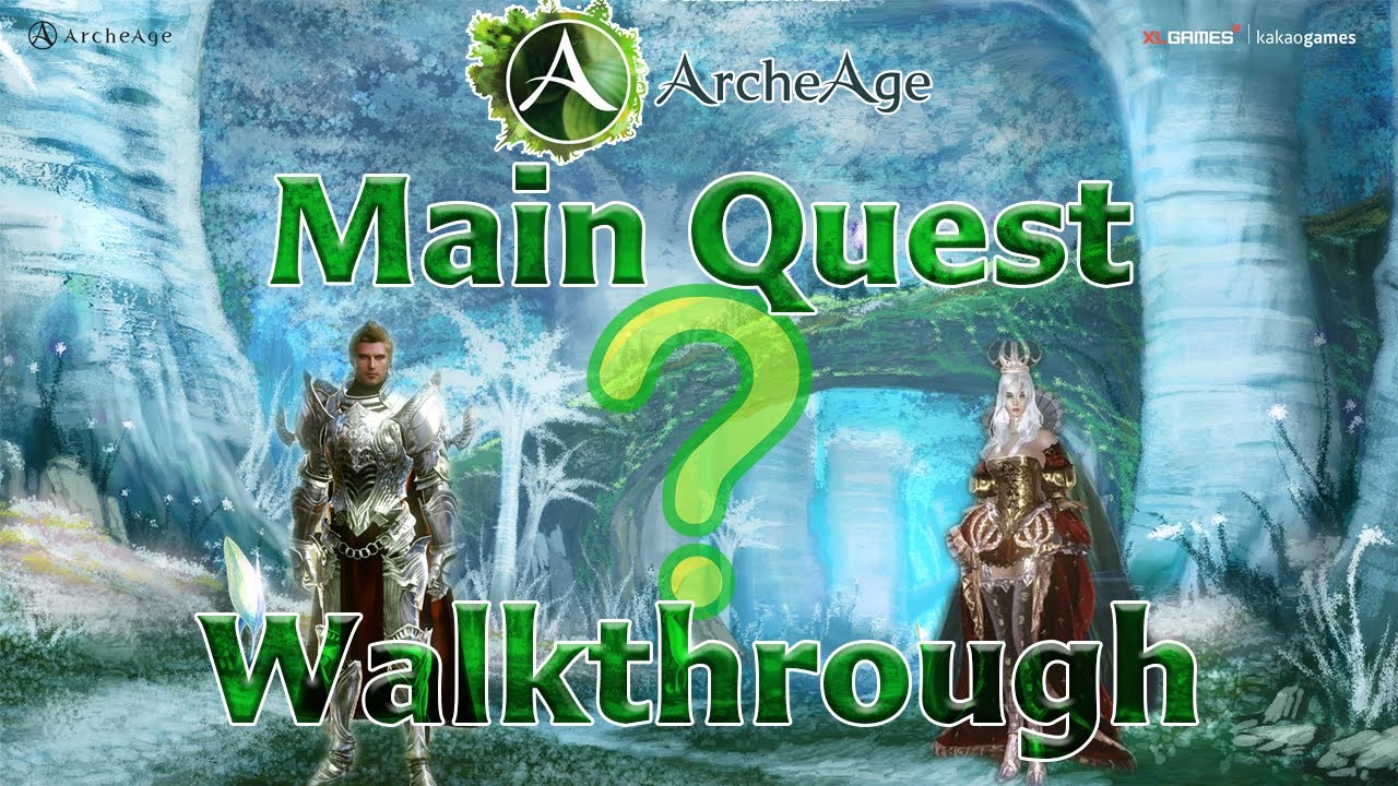 ArcheAge - Main (Green) Quest Walkthrough (Till Golden Ruins) - YouTube