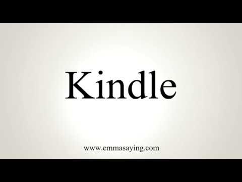 How To Pronounce Kindle - YouTube