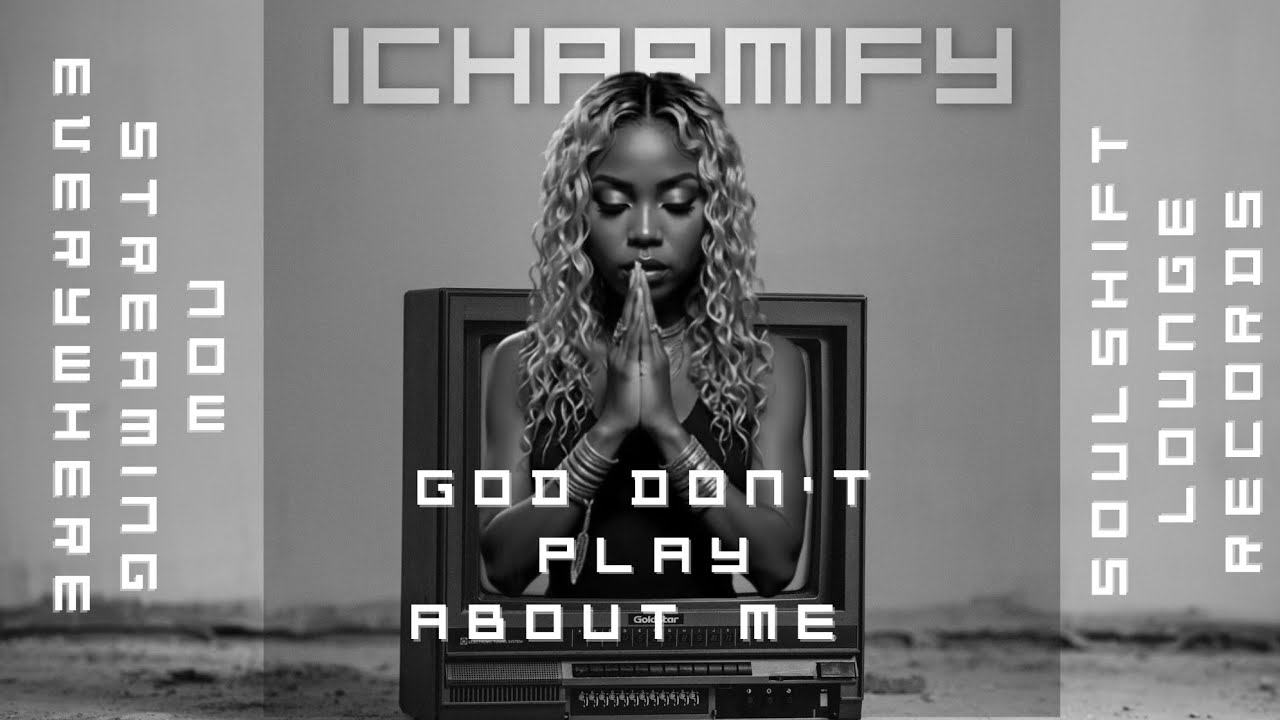 iCharmify – God Don’t Play About Me (Visual Lyric Video) | Christian R ...