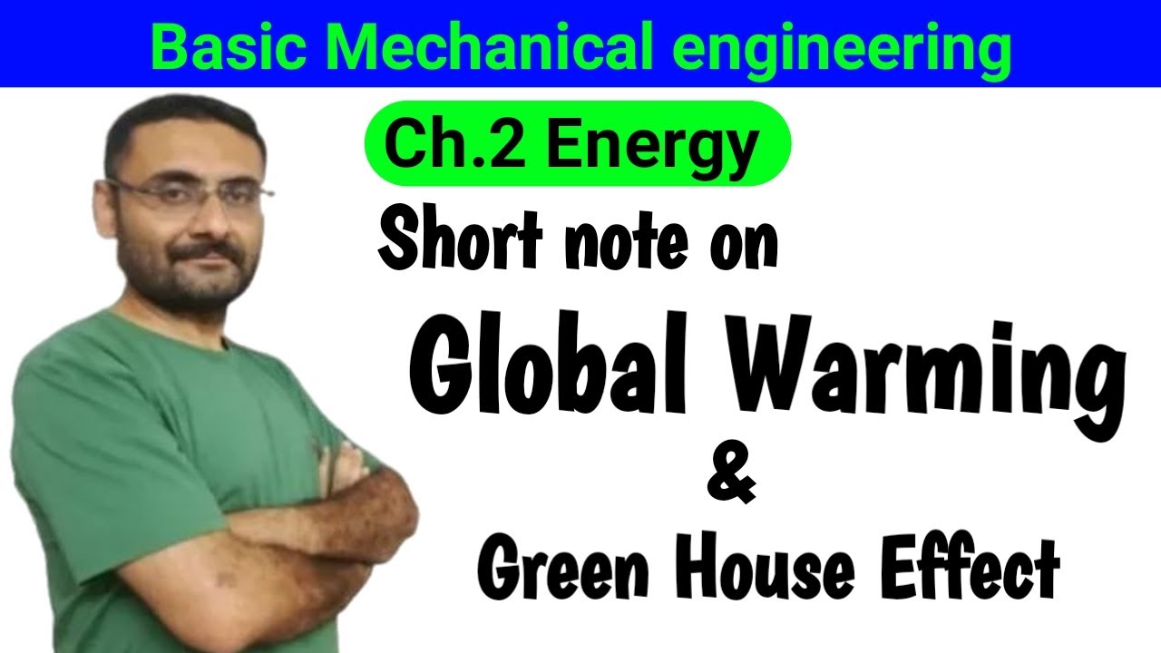 Global Warming | Green House Effect | Short note | Energy - YouTube