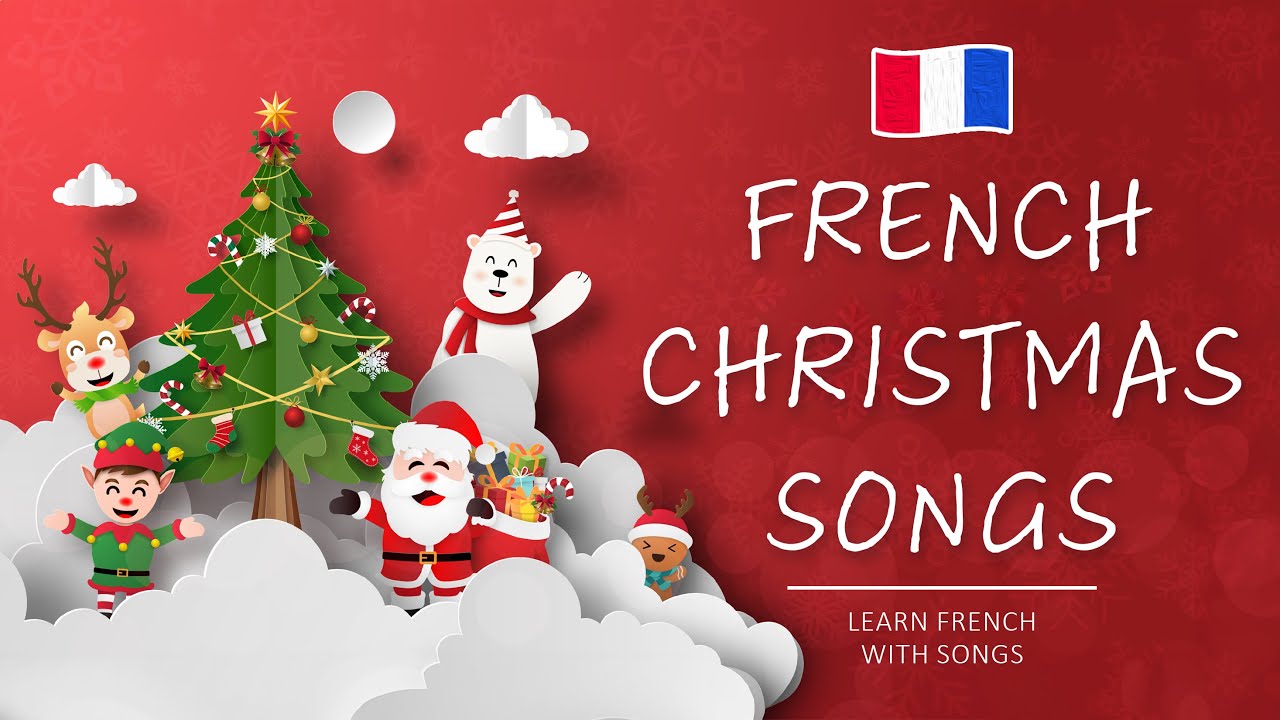 3 French Christmas Songs 🎄 Lyrics & EN Sub 🌟 Learn French with Songs ...