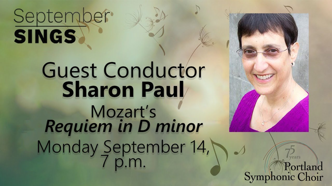 PSC Presents: September Sings, Mozart Requiem with Sharon Paul - YouTube