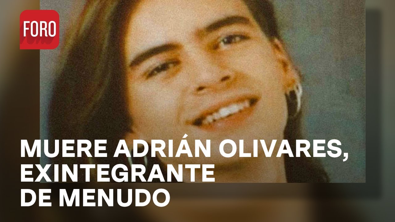 Muere el ex Menudo Adrián Olivares - Las Noticias - YouTube