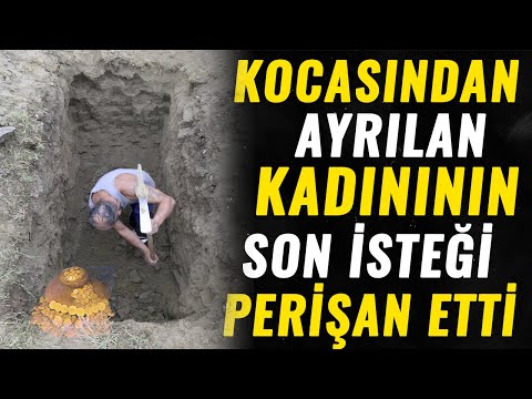 KOCASINDAN AYRILAN KADININ SON İSTEĞİ PERİŞAN ETTİ dini ibretlik hikayeler , aşk hikayeleri , dini