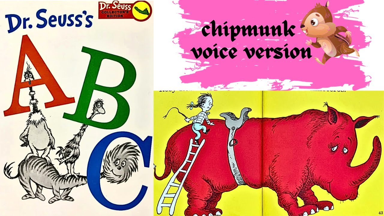 Dr. Seuss's ABC Books (Chipmunk Voice Version) Kids & Family Together ...