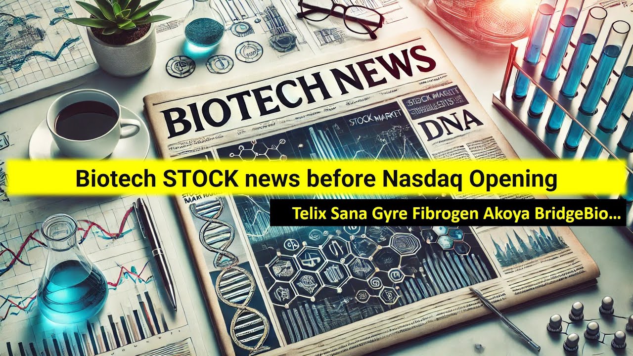 Biotech STOCK news. TODAY: Key Points Before Market Open 💊. $TLX $BBIO ...